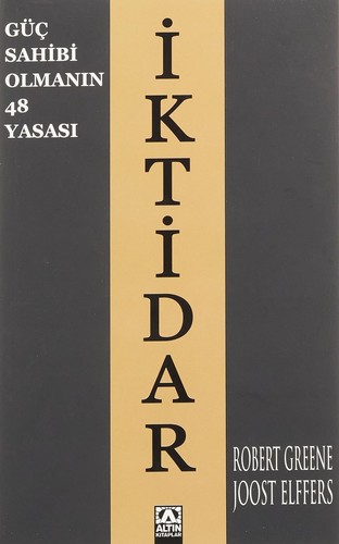 Robert Greene J Iktidar - Güc Sahibi Olmanin 48 Yasasi: Güç Sahibi ...