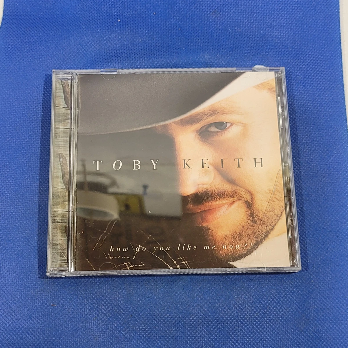 Toby Keith How Do You Like Me Now