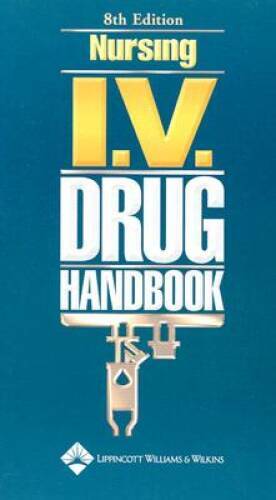 Nursing IV Drug Handbook - Paperback By Springhouse - VERY GOOD ...