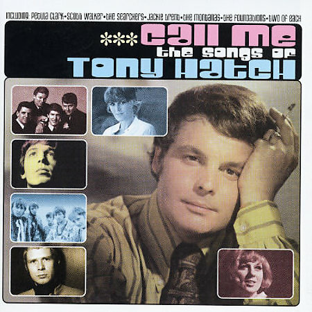 Call Me: the Songs of Tony Hatch by Tony Hatch (Mark Anthony/Fred ...