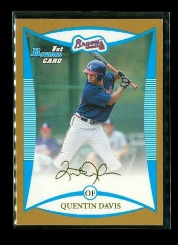 2008 TOPPS 1ST BOWMAN Gold Baseball Card BP75 QUENTIN DAVIS Atlanta ...