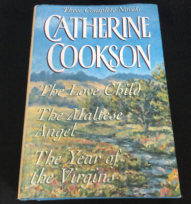 Catherine Cookson : Three Complete Novels by Catherine Cookson (1996 ...