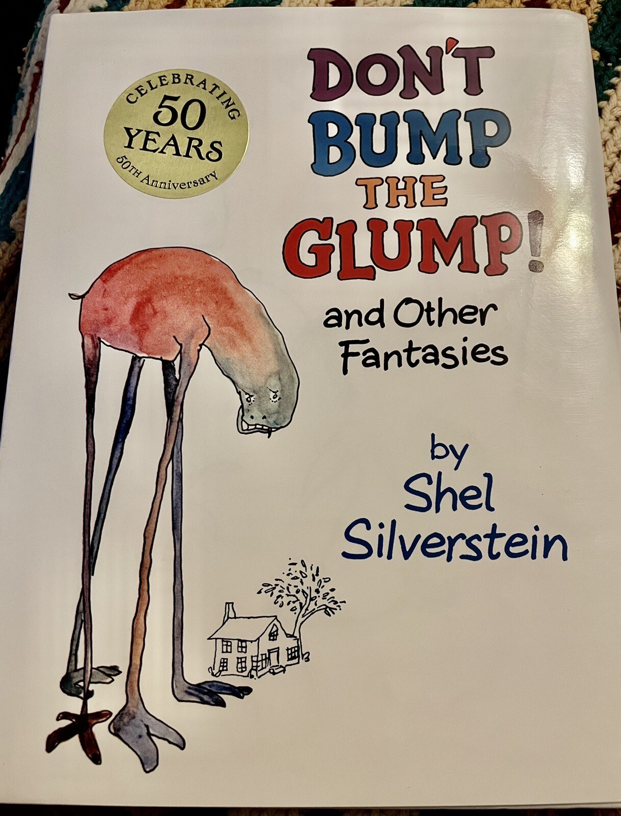 Don't Bump the Glump! : And Other Fantasies by Shel Silverstein (2008 ...