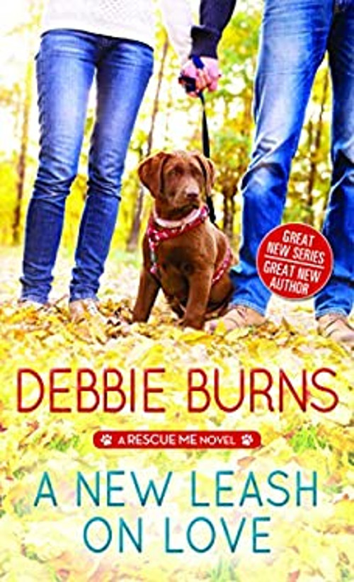 A New Leash on Love Mass Market Paperbound Debbie Burns 9781492650836| eBay