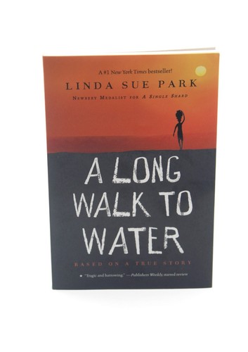 A Long Walk to Water: Based on a True Story by Linda Sue Park (English ...