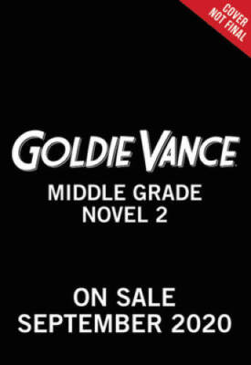 Goldie Vance: The Hocus-Pocus Hoax - Hardcover By Rivera, Lilliam ...