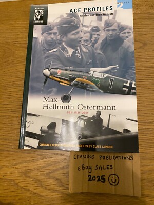 Max-Hellmuth Ostermann (ZG 1, JG21, JG54) - Ace Profiles No.2 ...