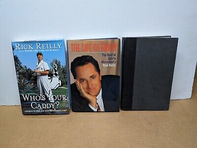 Rick Reilly HB Books (3) The life of Reilly and Whos your Caddy , Hate ...