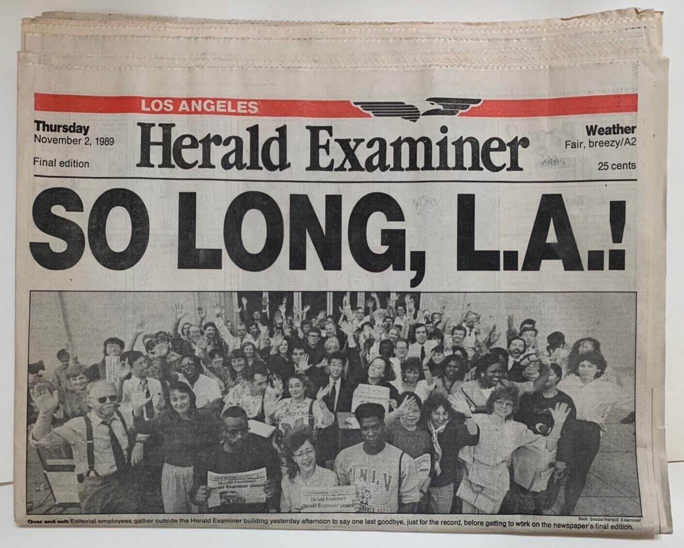 HISTORIC HEADLINES / L.A. Herald Examiner / SO LONG, L.A.! / Nov 2 1989 ...
