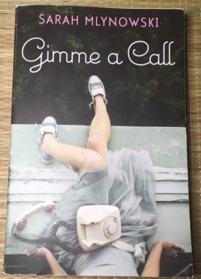 Gimme a Call by Sarah Mlynowski Paperback copy SCHOLASTIC BOOK FOR ...