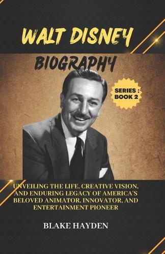 Blake Hayden Walt Disney Biography (Paperback) (UK IMPORT) | eBay