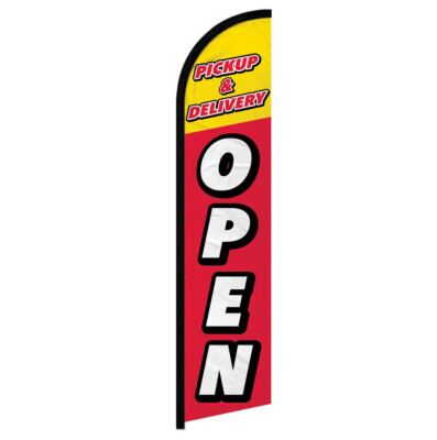 Open for Pickup & Delivery Windless Advertising Swooper Flag Open ...