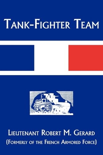 TANK-FIGHTER TEAM By Robert M. Gerard **BRAND NEW** 9781616460235| eBay
