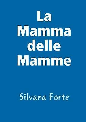 La mamma delle mamme by Anna Capraro (Paperback, 2017) for sale online ...