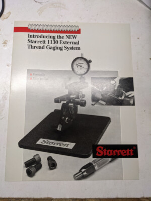 STARRETT 1130 EXTERNAL THREAD GAGING SYSTEM SALES BROCHURE FEATURES ...
