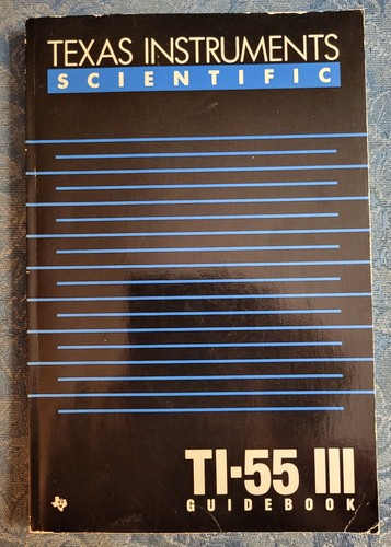Texas Instruments Scientific Calculator TI-55 III Guidebook (1985) | eBay