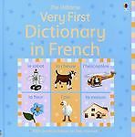 Very First Dictionary in French - Internet Referenced by Felicity ...