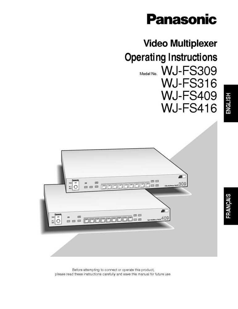 Panasonic WJ-FS309 WJ-FS316 WJ-FS409 WJ-FS416 Video Multiplexer Manual ...