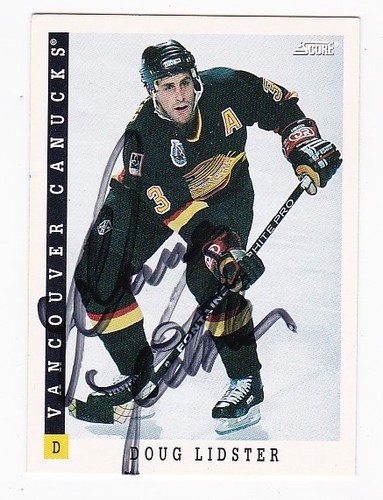 DOUG LIDSTER AUTOGRAPHED CARD 1993-94 SCORE VANCOUVER CANUCKS | eBay