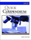 Quick Compendium of Surgical Pathology by Ramsburgh, Stephen | eBay ...