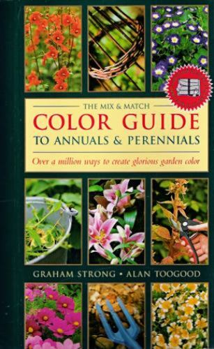 The Mix & Match Color Guide to Annuals & Pe- 9781740453998, spiral ...