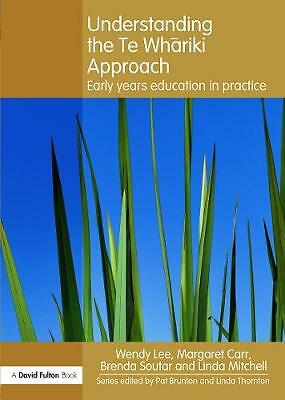 Understanding the Te Whariki Approach: Early years education in ...