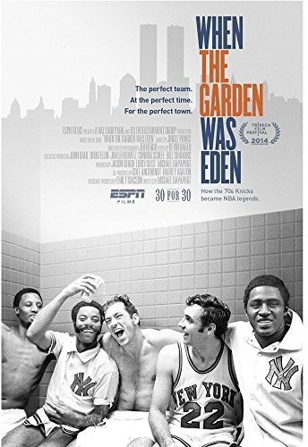 ESPN Films 30 for 30: When the Garden was Eden (DVD) Wills Reed Bill ...