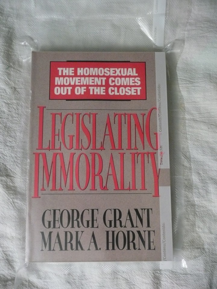 Legislating Immorality: The Homosexual Movement Comes Out of the Closet ...