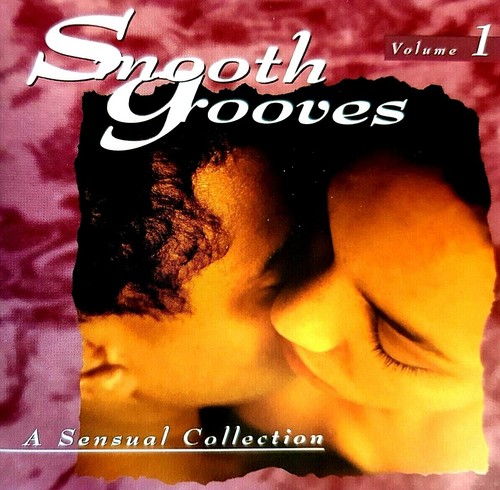 "Smooth Grooves" - "A Sensual Collection" - "Volume 1" - ( CD - Rhino ...