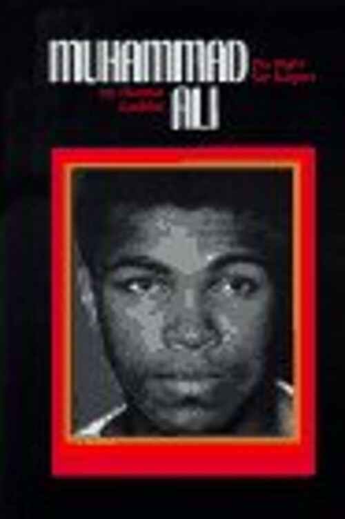 Muhammad Ali : The Fight for Respect Library Binding Tom Conklin ...
