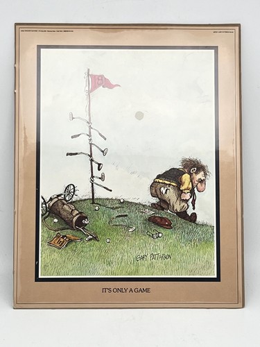 Gary Patterson “ITS ONLY A GAME” Golf Themed Print 8”X10” In Original ...
