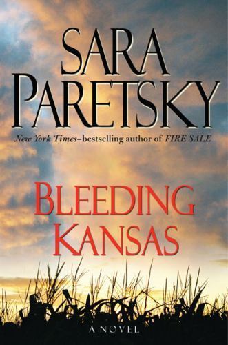 Bleeding Kansas by Sara Paretsky (2008, Hardcover) for sale online | eBay