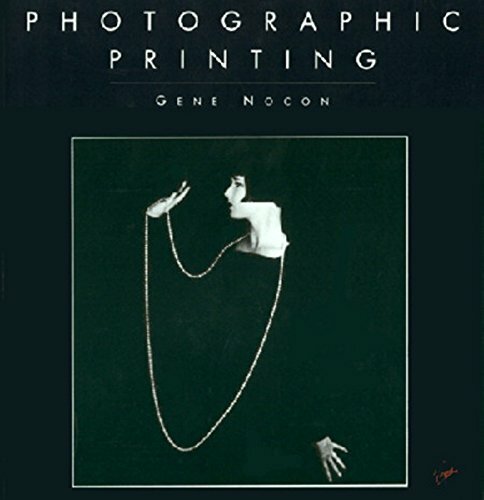 Photographic Printing by Nocon, Gene Hardback Book The Fast Free ...