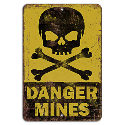 Danger Mines Rustic Sign | eBay