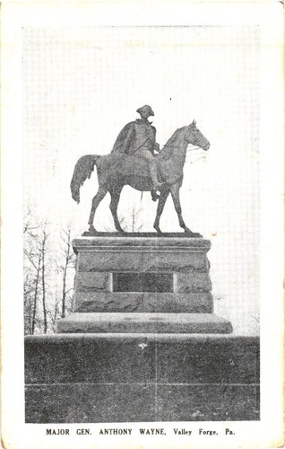 Valley Forge Pennsylvania Maj. General Anthony Wayne Statue Postcard | eBay