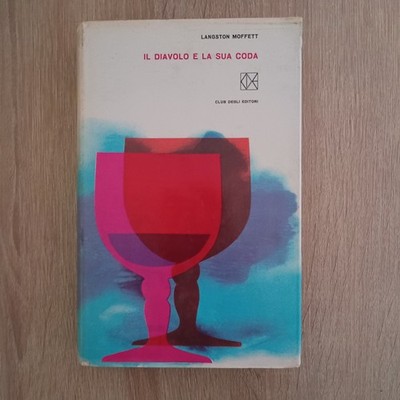 LANGSTON MOFFETT - IL DIAVOLO E LA SUA CODA - 1963 CDE - Libro [L125 ...