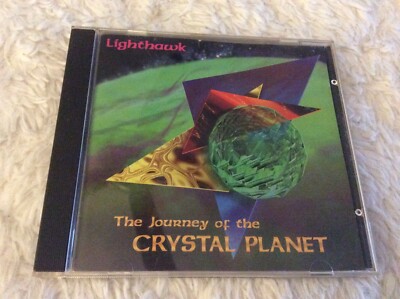 LIGHTHAWK “The Journey Of The Crystal Planet” CD 1996 NEW AGE Mark ...