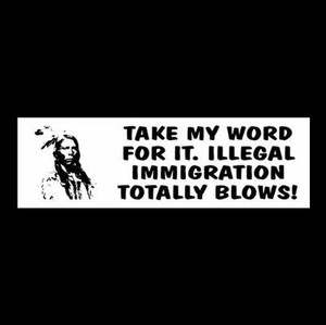 Funny "ILLEGAL IMMIGRATION BLOWS" window decal BUMPER STICKER sign ...