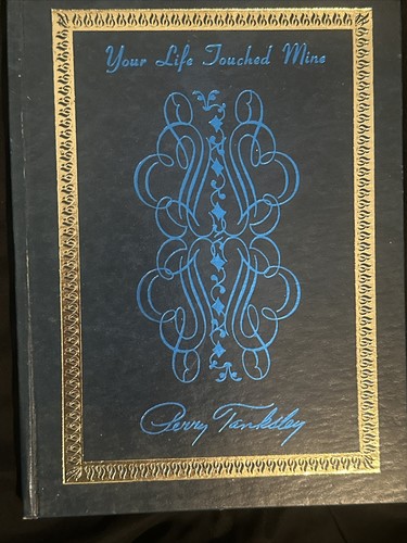 Your Life Touched Mine By Perry Tanksley , 1974 3rd PR. | eBay