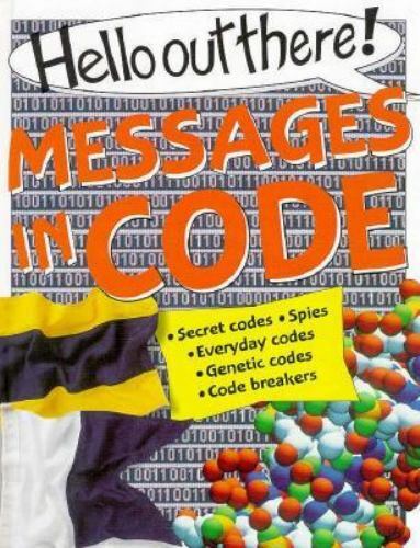 Messages in Code by Weller, Janet 9780531144756 | eBay