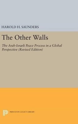 Harold H. Saunders The Other Walls (Copertina rigida) Princeton Legacy ...