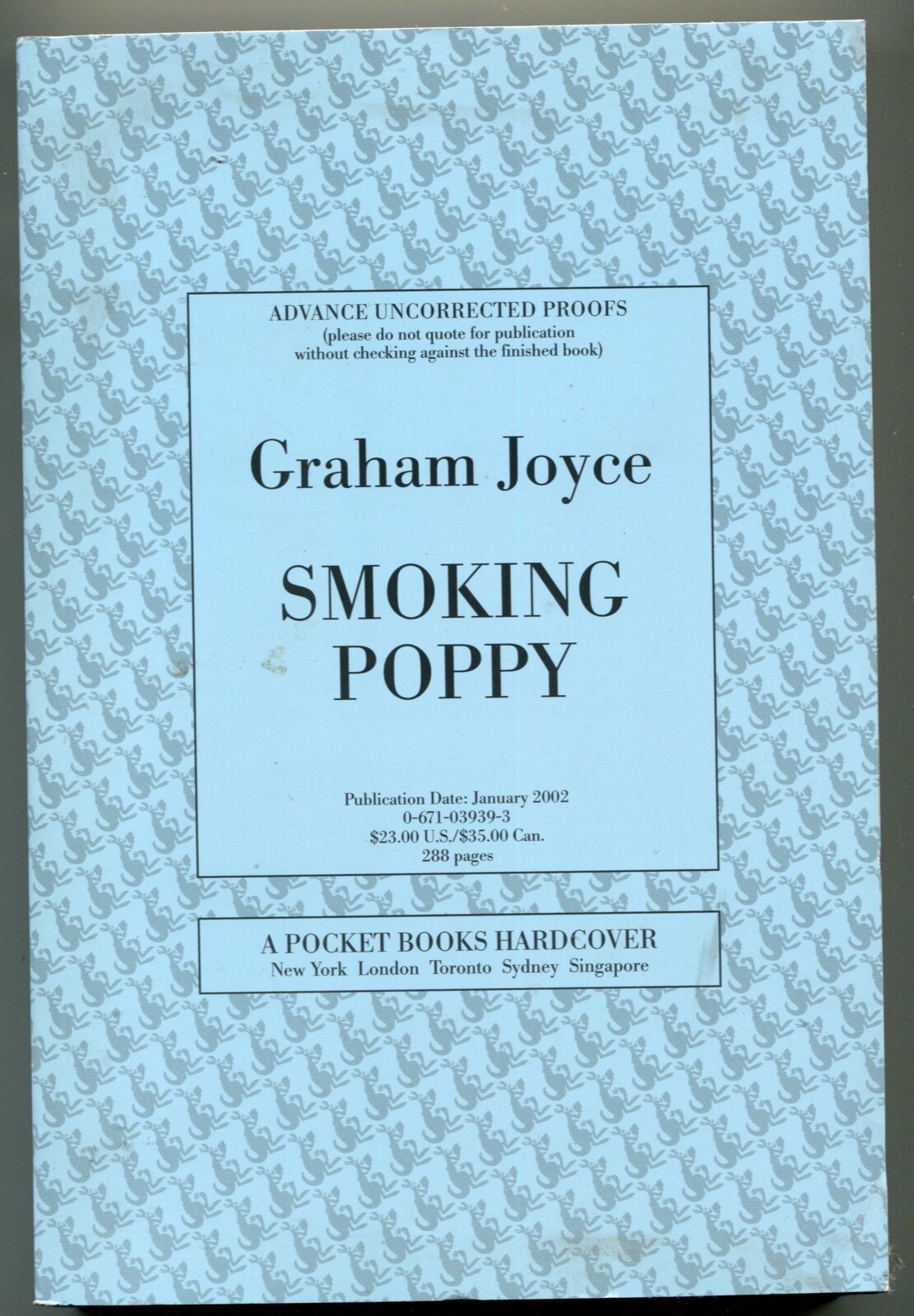 SMOKING POPPY Graham Joyce ~ UNCORRECTED PRF in PB ~ LIKE NEW ...