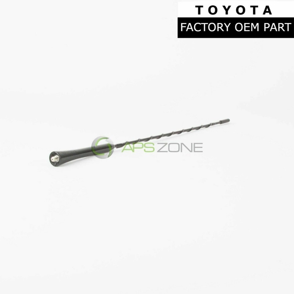 GENUINE TOYOTA SCION XA TC 04-16 PRIUS 04-09 YARIS ANTENNA MAST OEM ...