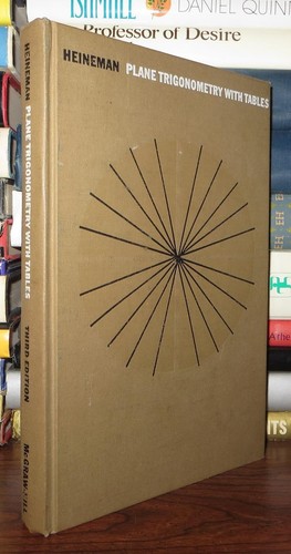 Heineman, E. Richard PLANE TRIGONOMETRY WITH TABLES 3rd Edition | eBay