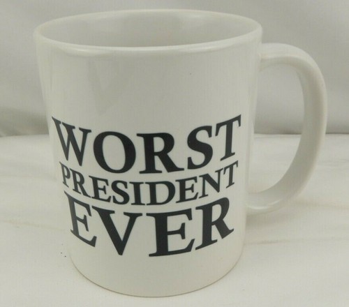 Mug Worst President Ever Coffee Biden Trump You Choose | eBay