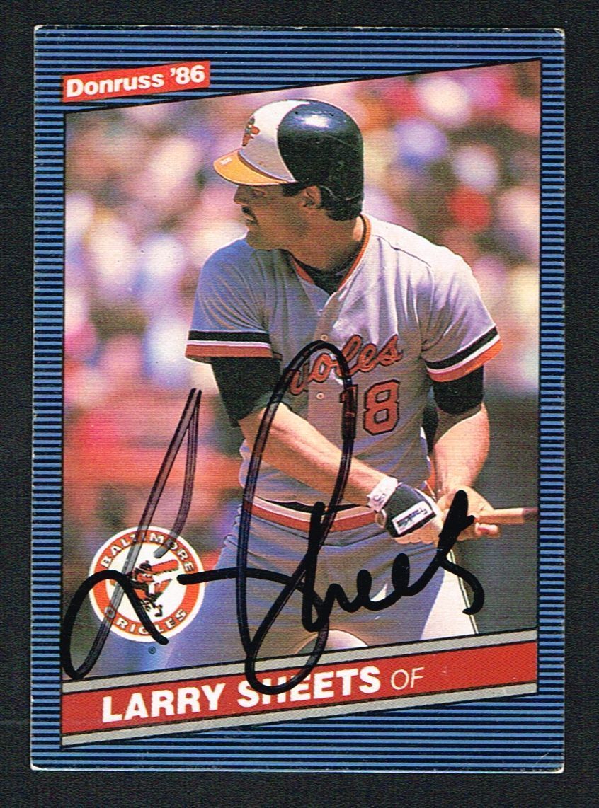 Larry Sheets #350 signed autograph auto 1986 Donruss Baseball Trading ...
