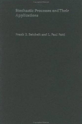 Stochastic Processes and Their Applications by L. Paul Fatti and Frank Beichelt (2001, Hardcover ...