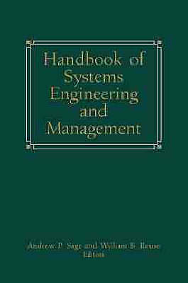 Handbook of Systems Engineering and Management by Andrew P. Sage ...