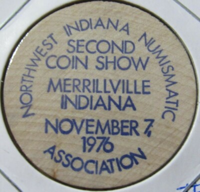 1976 Northwest Indiana Coin Show Merrillville, IN Wooden Nickel - Token ...