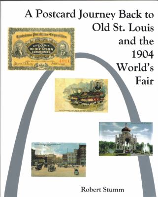 Postcard Journey Back to Old St. Louis and the 1904 Worlds Fair by ...
